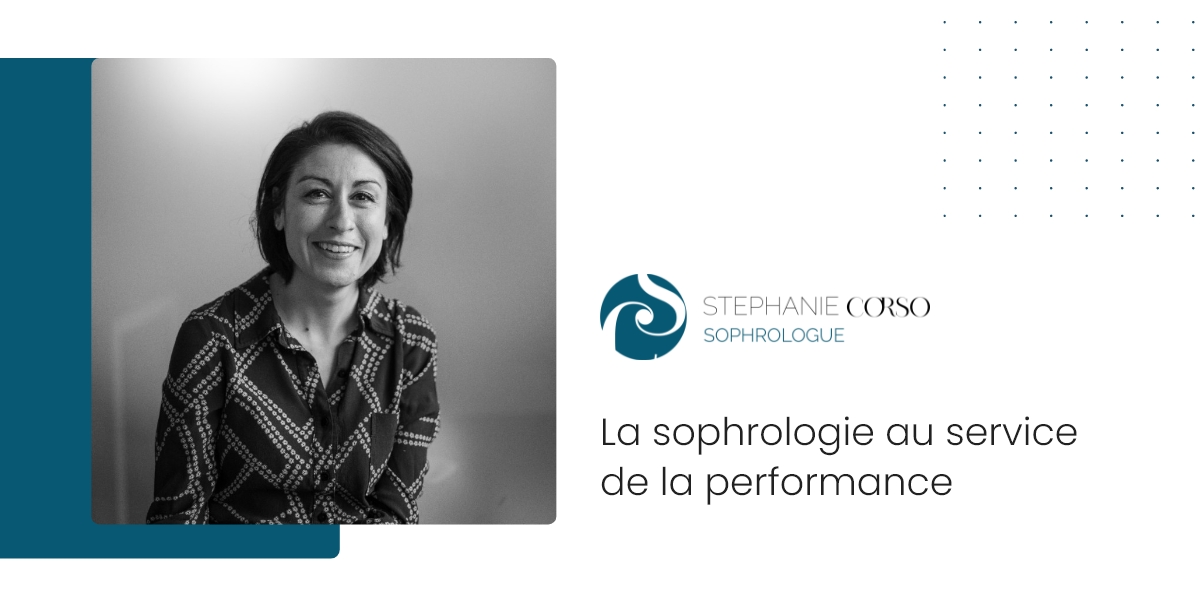 STÉPHANIE CORSO SOPHROLOGUE – La sophrologie au service de la ...